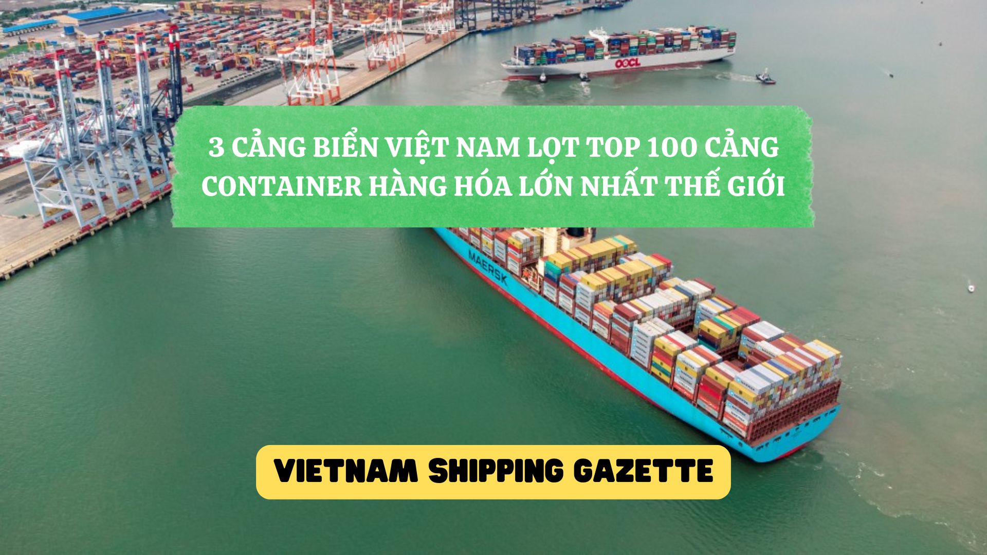 VIET NAM SHIPPING GAZETTE